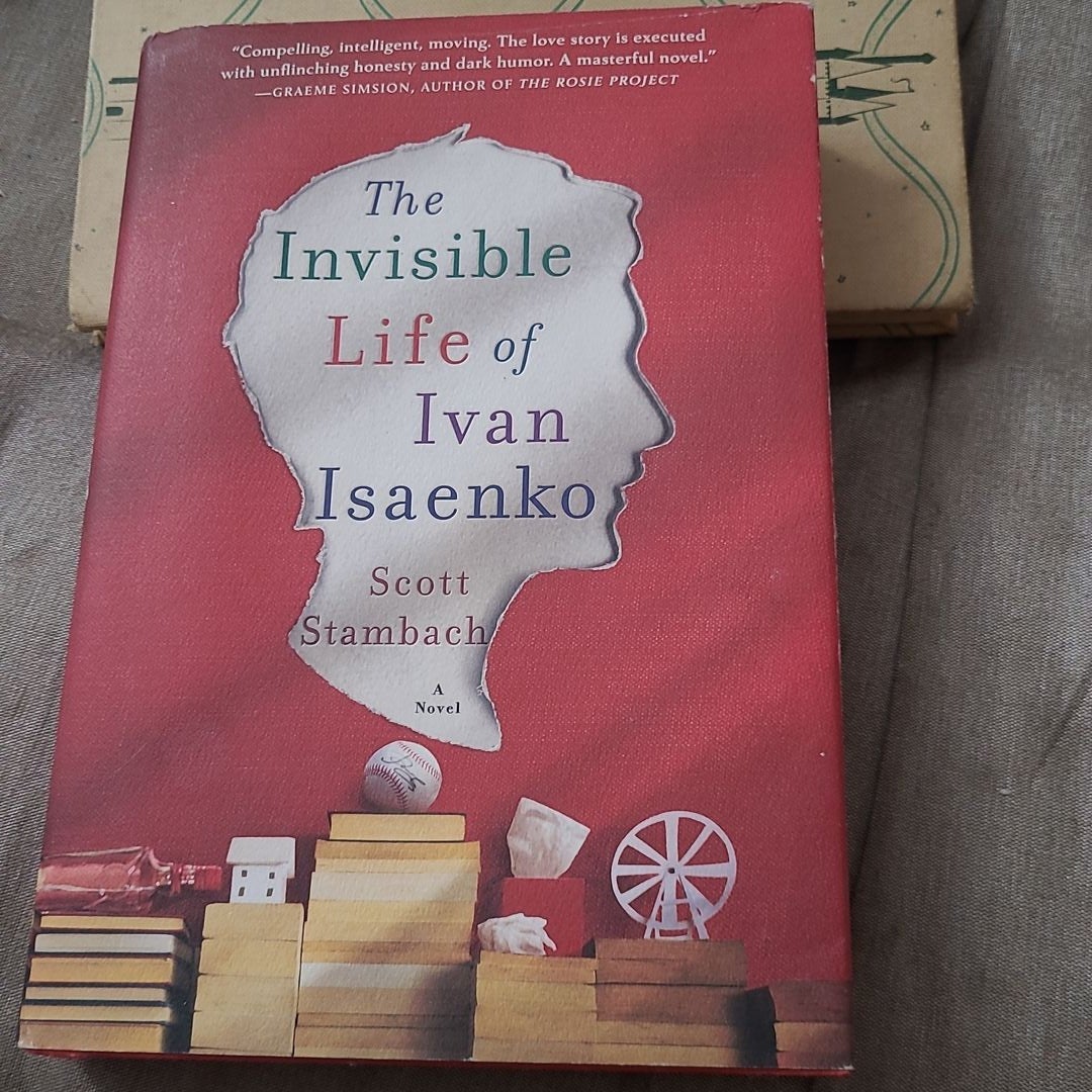 The Invisible Life of Ivan Isaenko by Scott Stambach