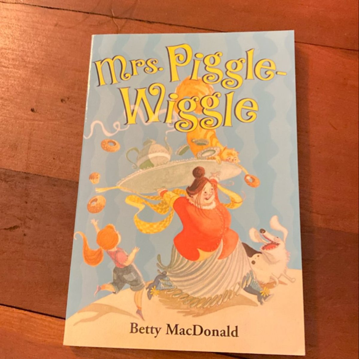 Mrs. Piggle-Wiggle (reillustrated) by Betty Bard MacDonald