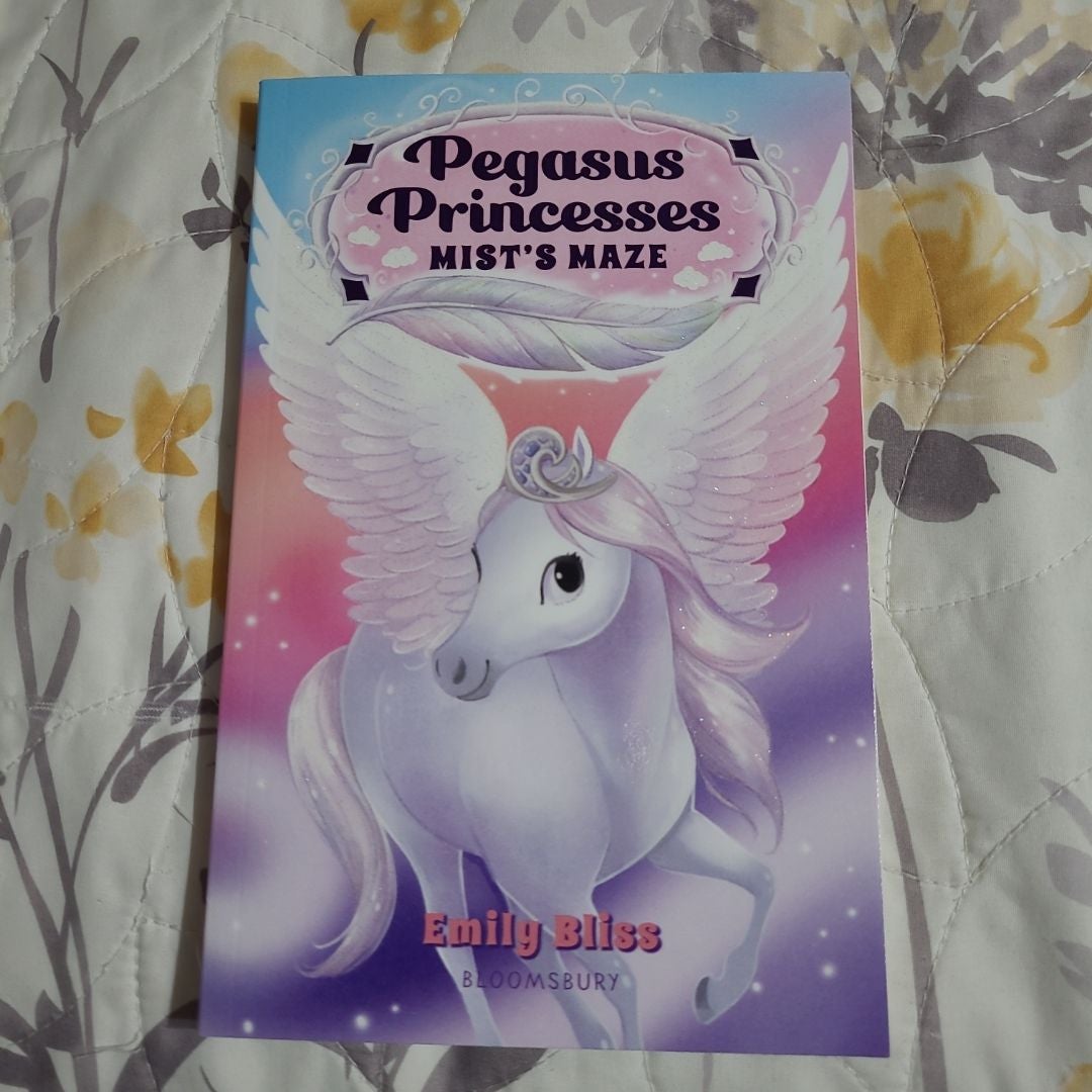 Pegasus Princesses 1: Mist's Maze by Emily Bliss