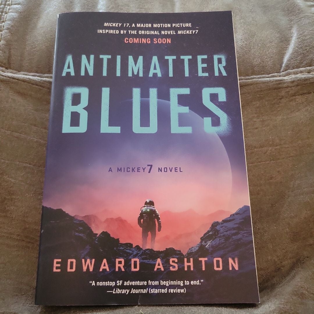 Antimatter Blues by Edward Ashton