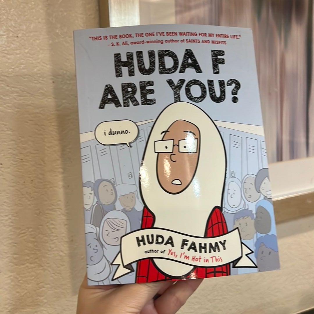 Huda F Are You? by Huda Fahmy