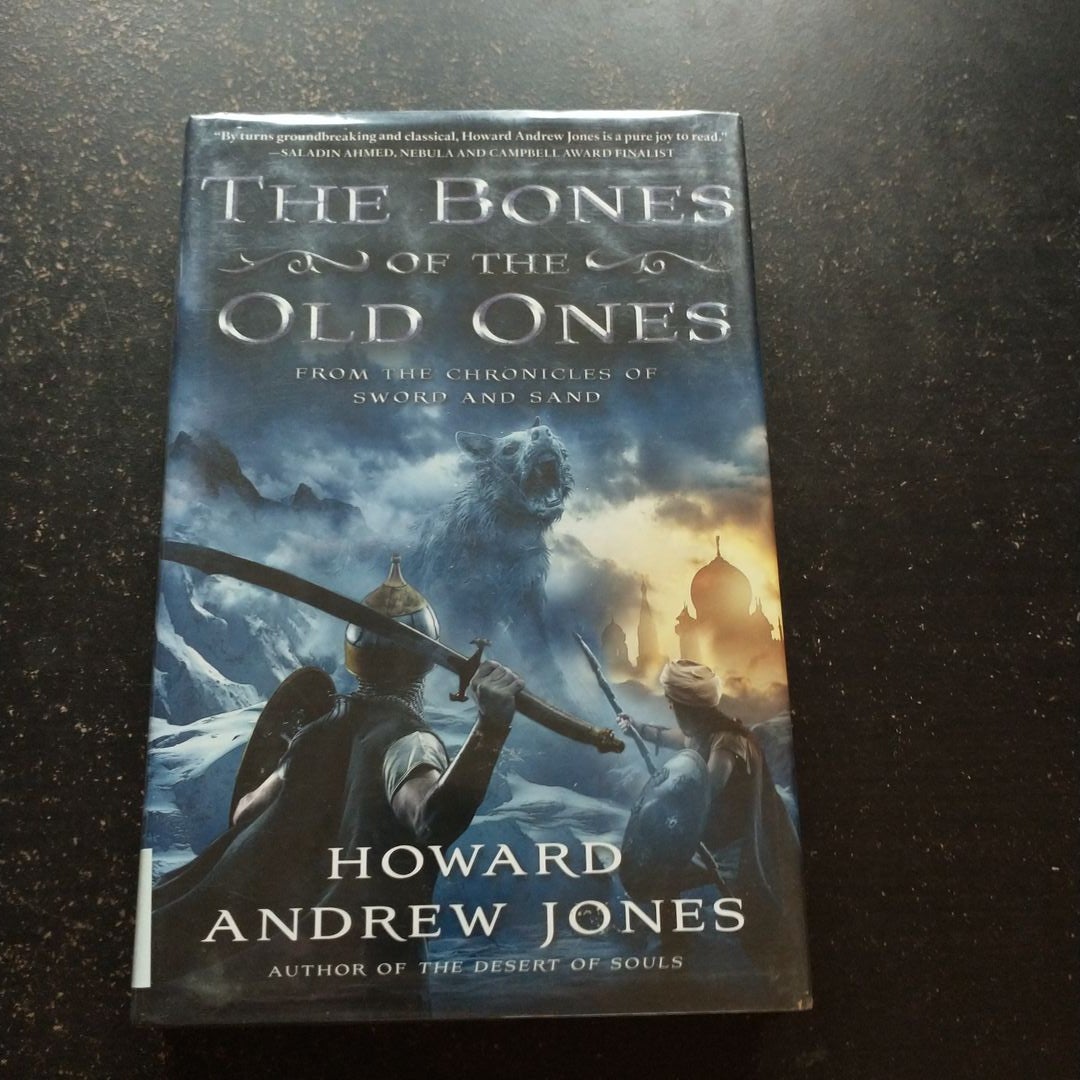 The Bones of the Old Ones by Howard Andrew Jones