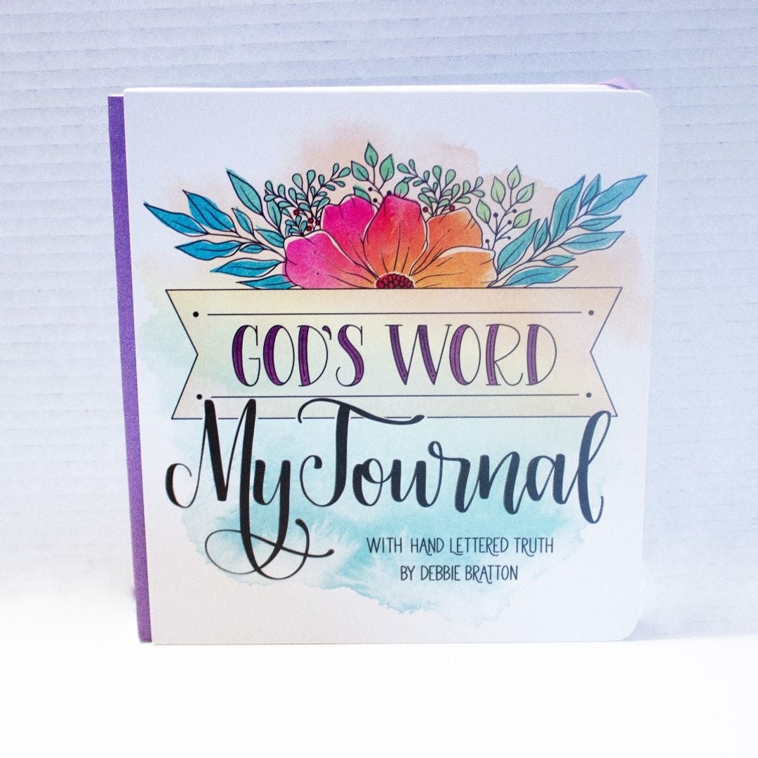 God's Word, My Journal by Debbie Bratton
