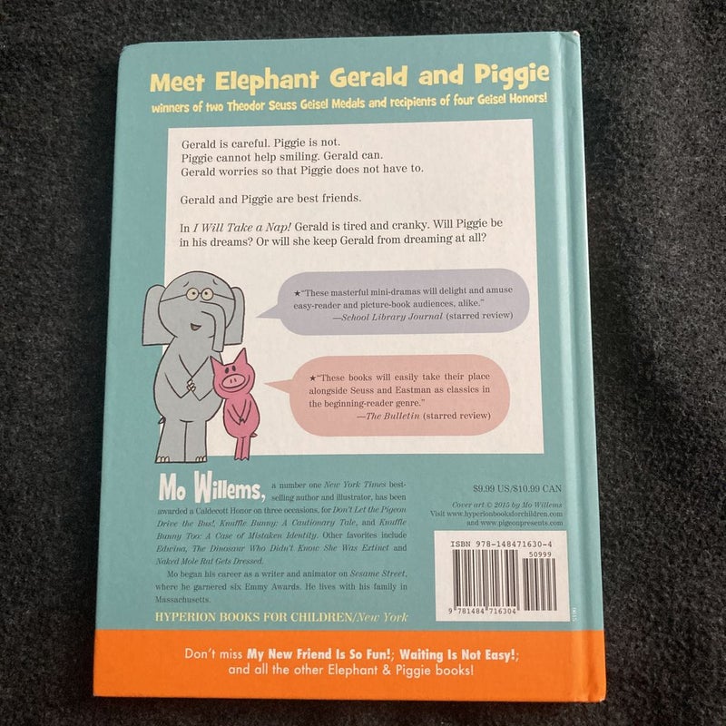 I Will Take a Nap! (an Elephant and Piggie Book)