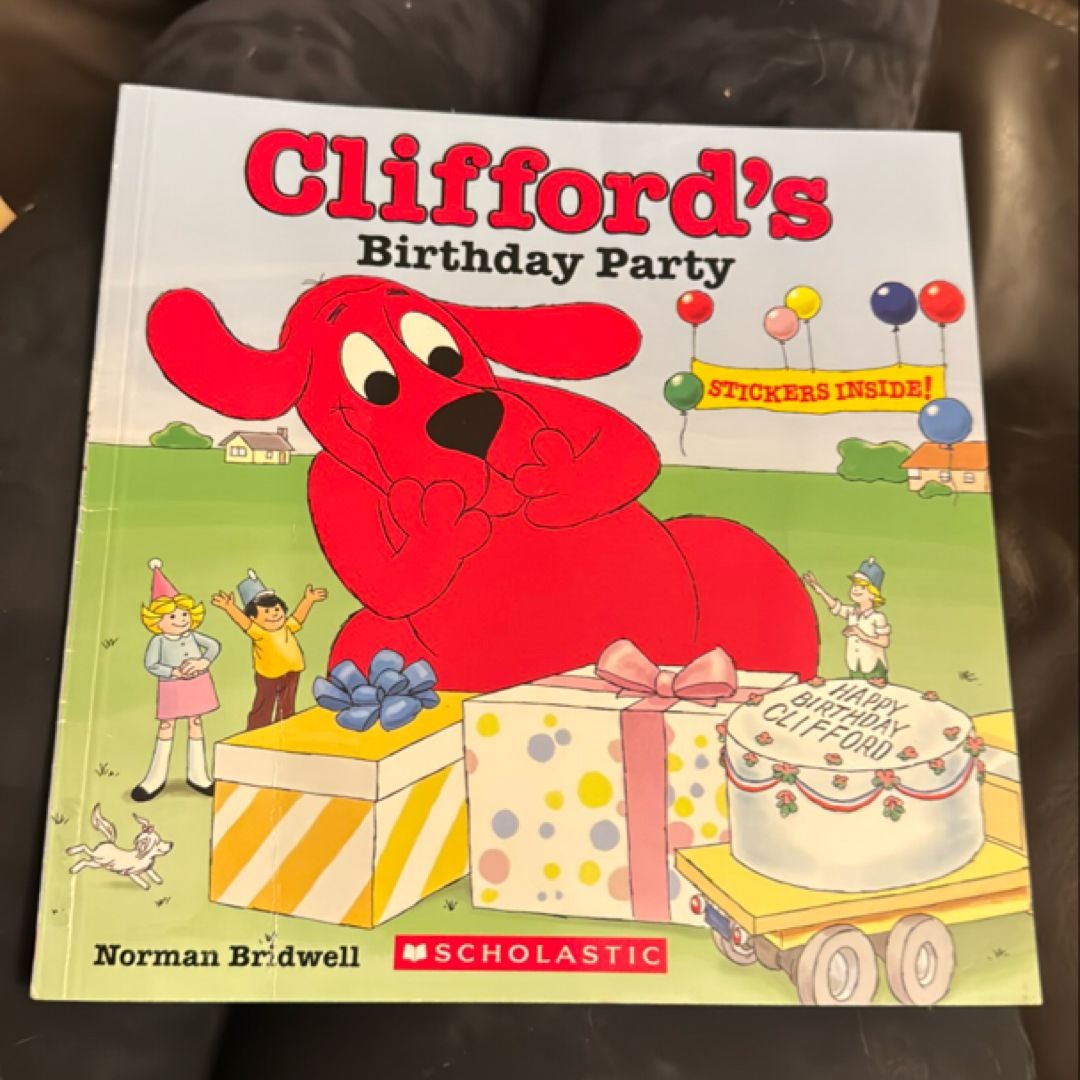 Clifford's Birthday Party by Norman Bridwell