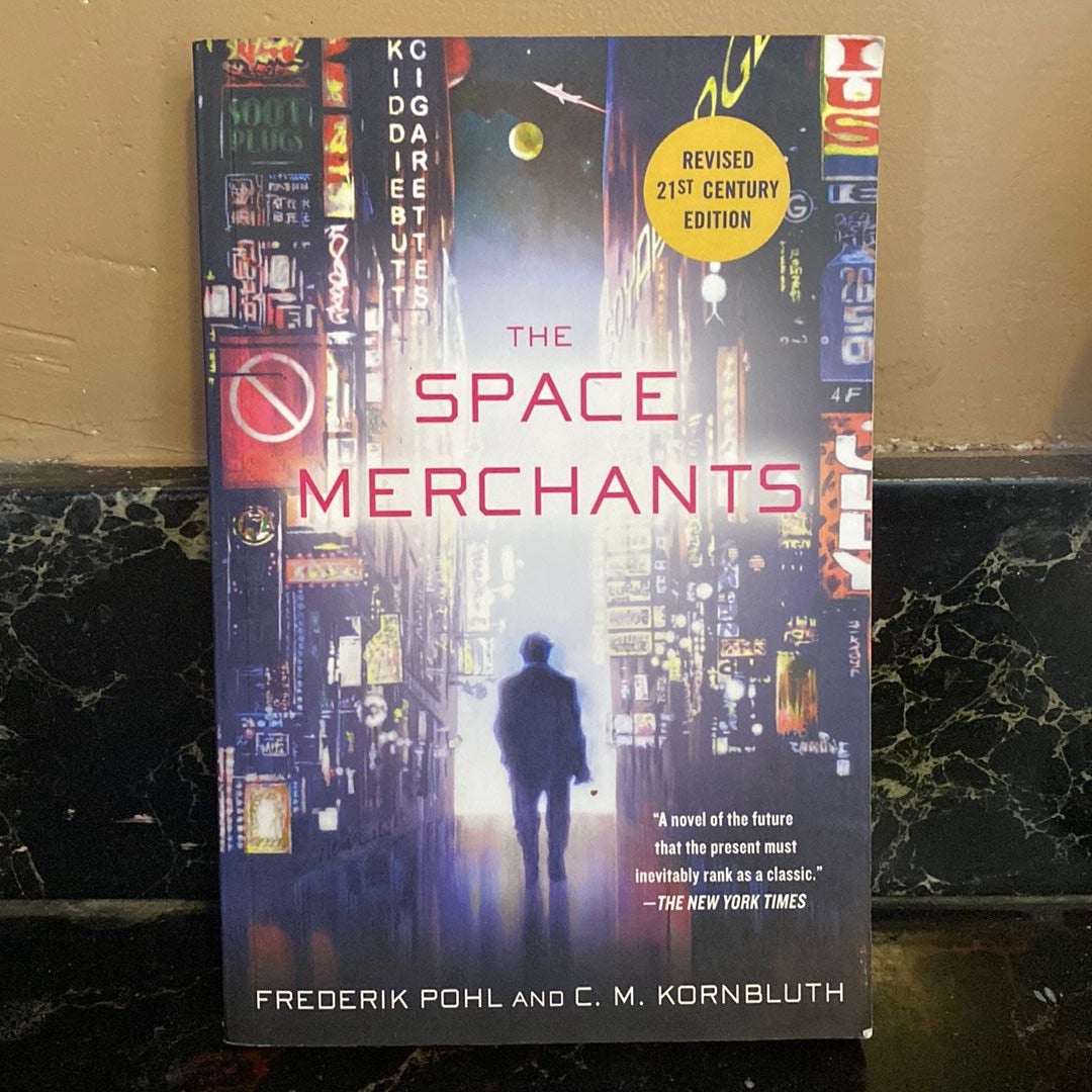 The Space Merchants by Frederik Pohl, C. M. Kornbluth