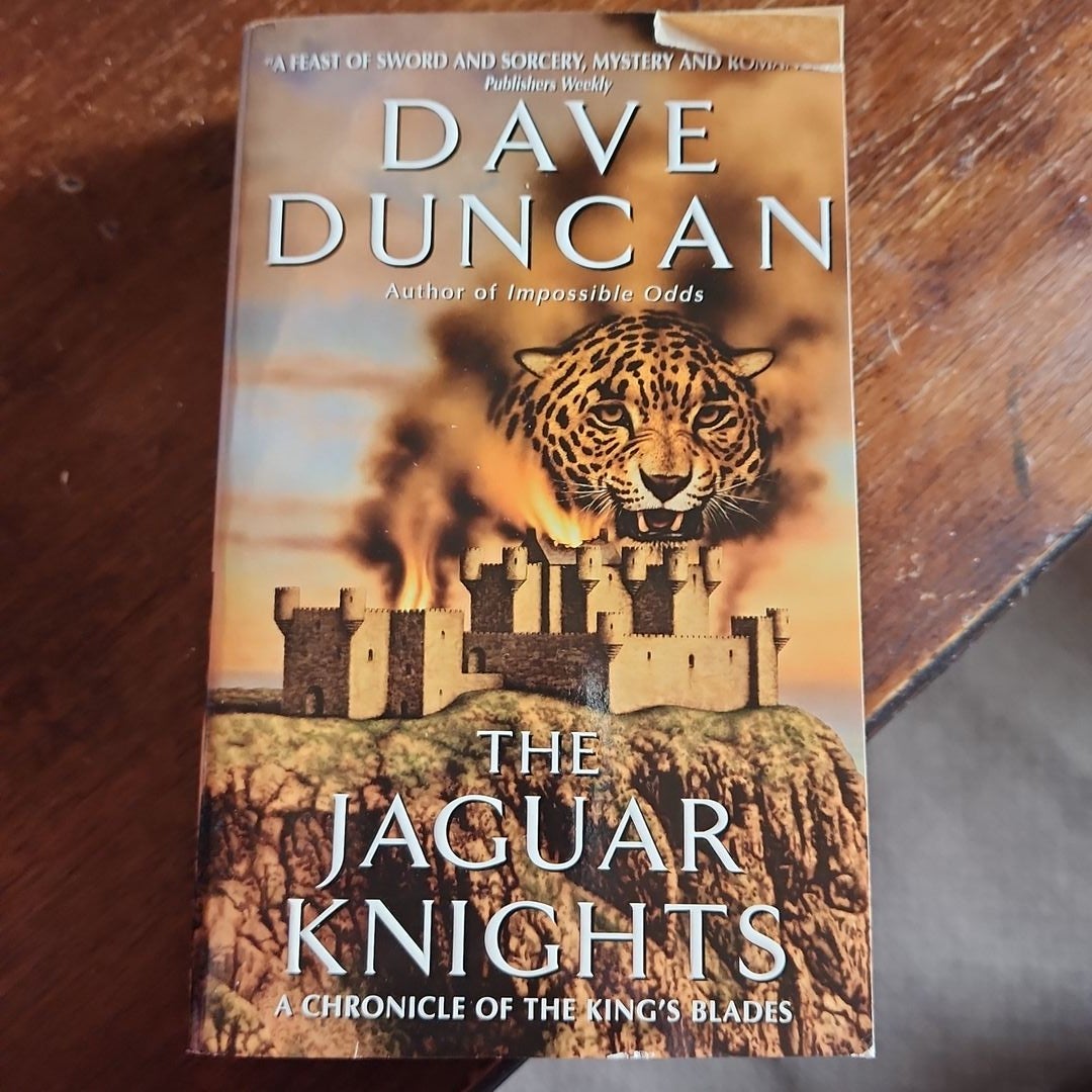 The Jaguar Knights by Dave Duncan
