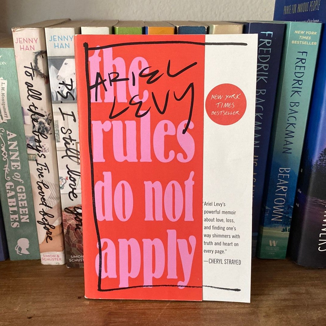 The Rules Do Not Apply by Ariel Levy