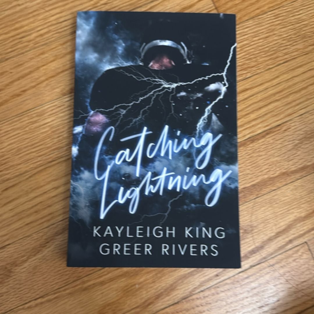 Catching Lightning by Greer Rivers, Kayleigh King