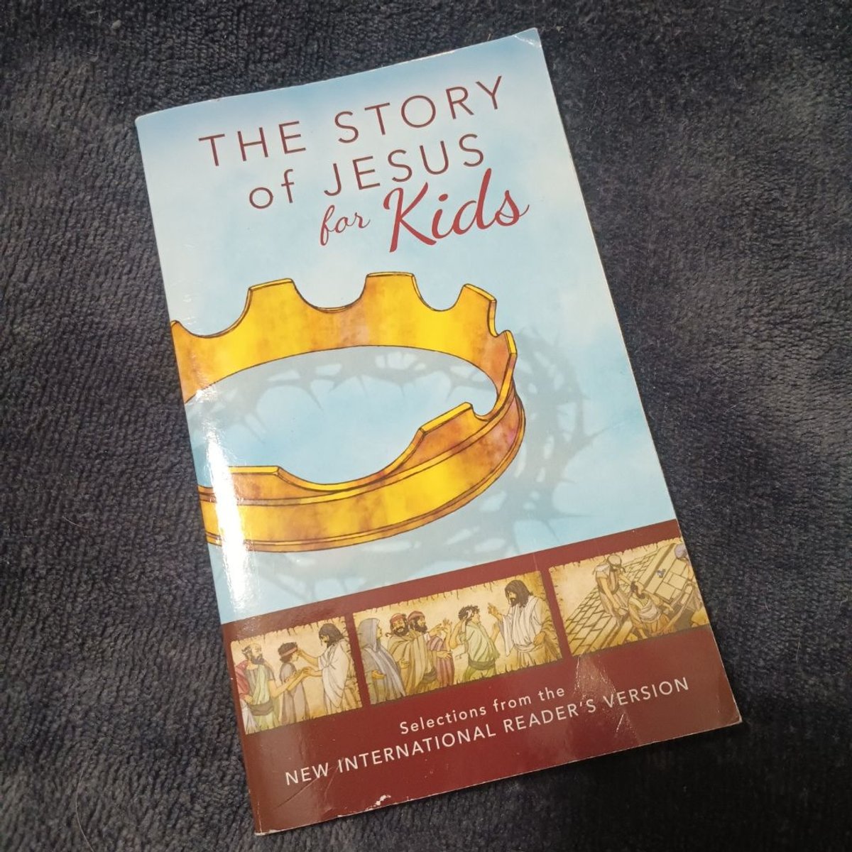 The Story of Jesus for Kids by Zondervan Staff