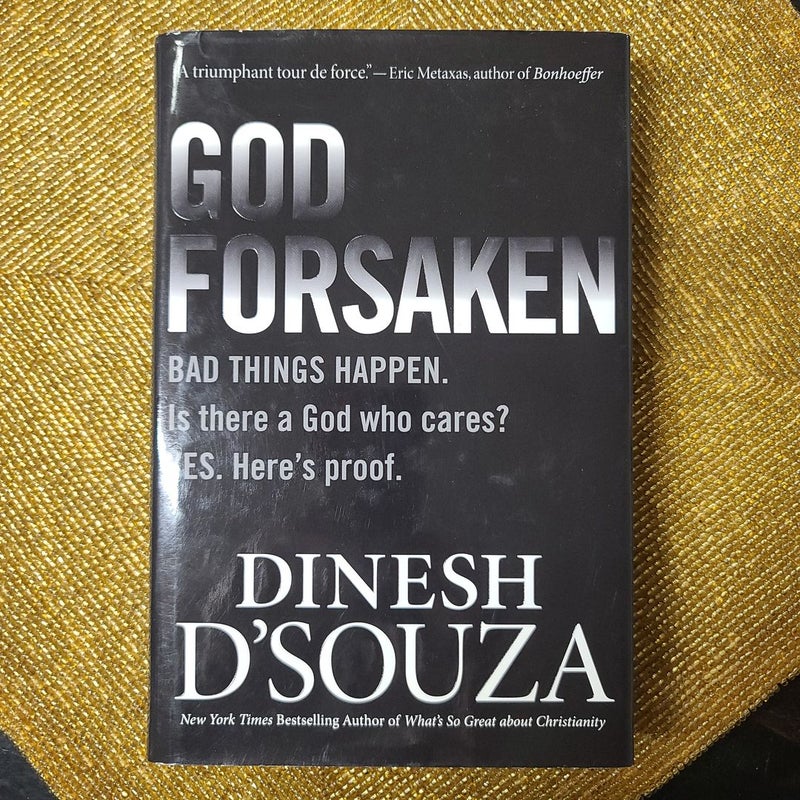 God Forsaken by Dinesh D'Souza