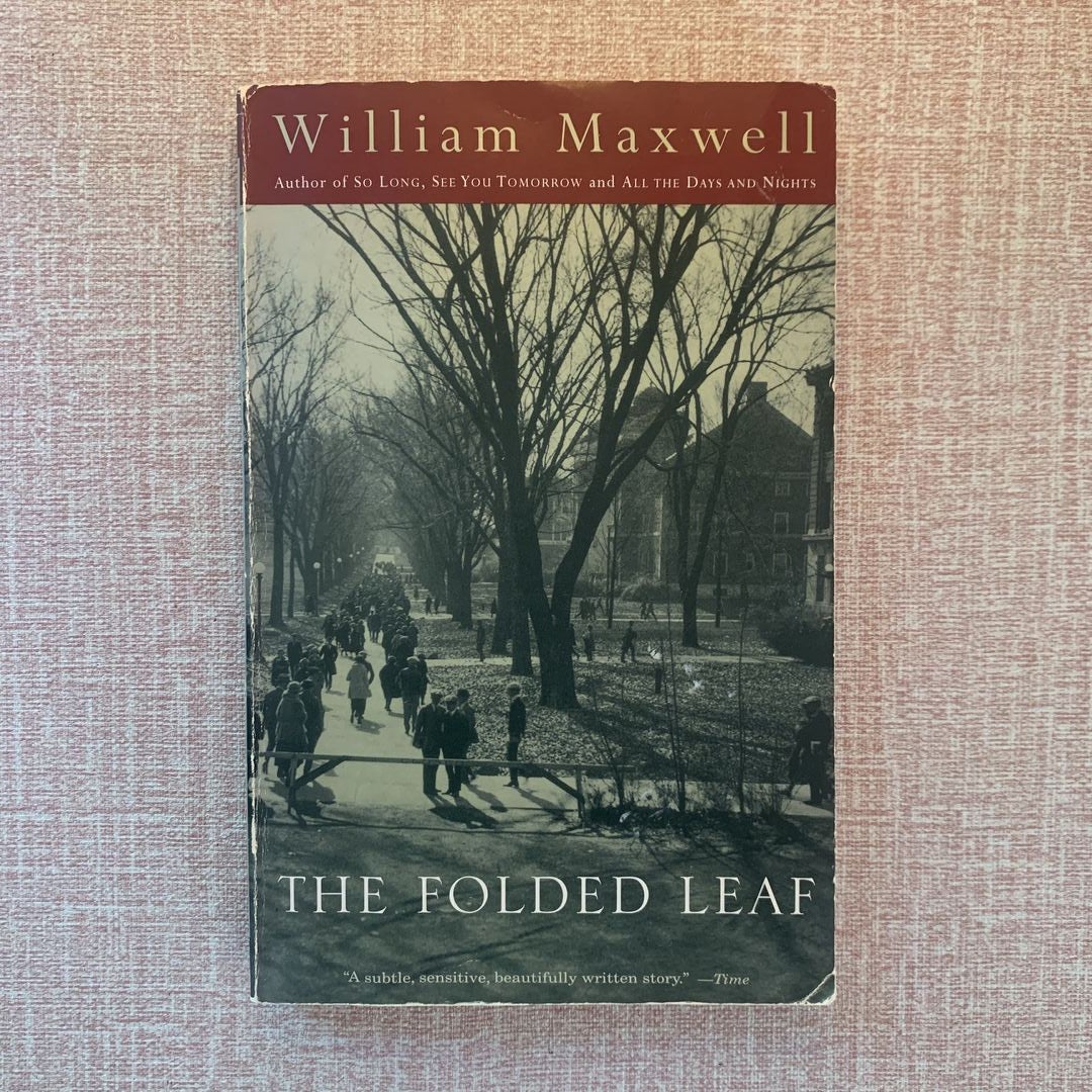 The Folded Leaf by William Maxwell