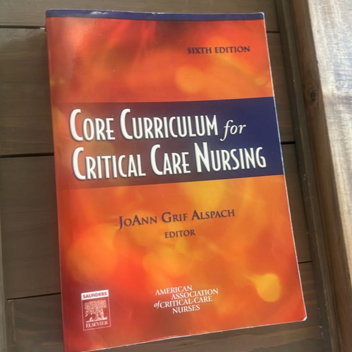 Core Curriculum for Critical Care Nursing by AACN