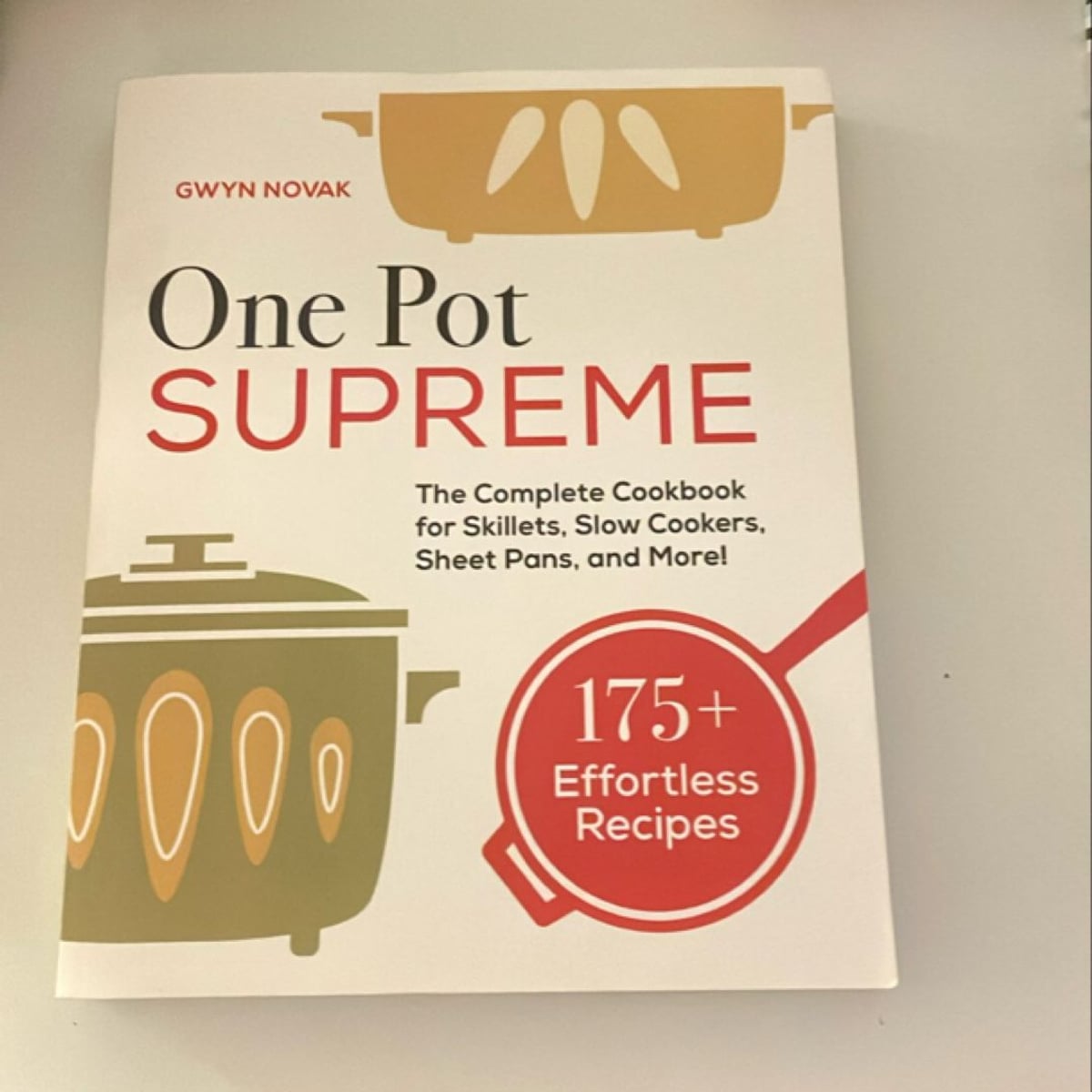 One Pot Supreme by Gwyn Novak