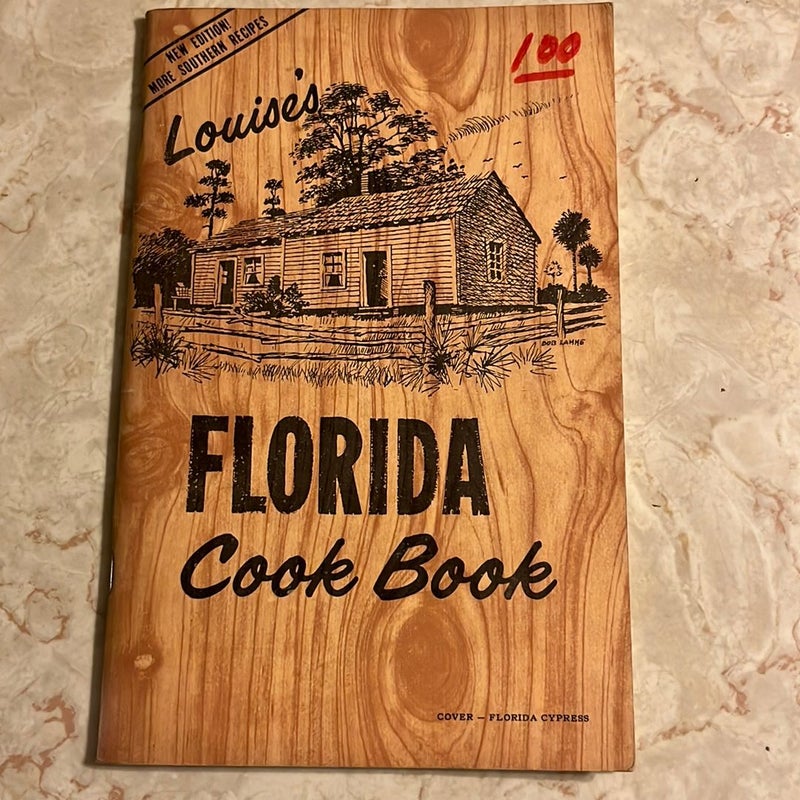 Louise’s Florida Cook Book by Louise Lamme , Paperback | Pangobooks