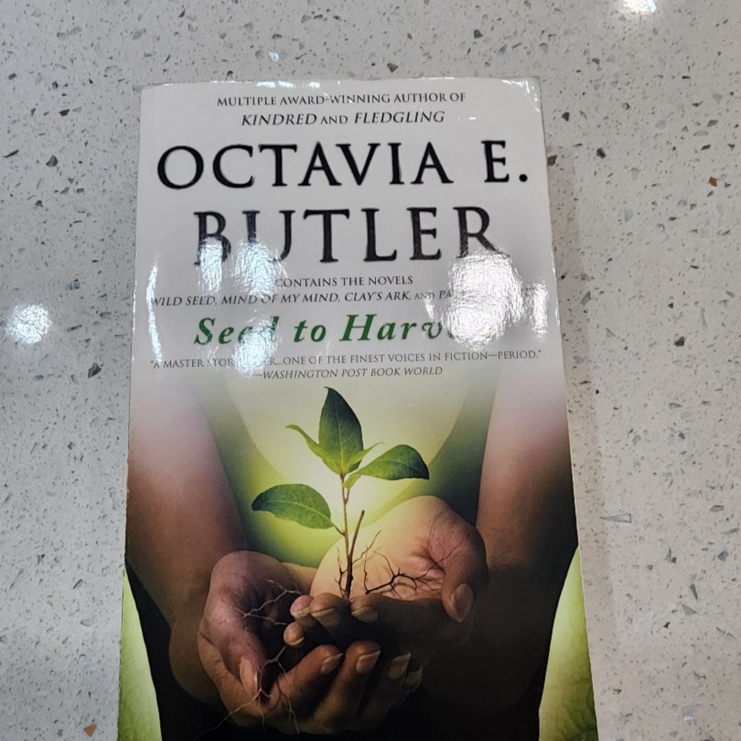 Seed to Harvest (aka The Patternist Series) by Octavia E. Butler ...