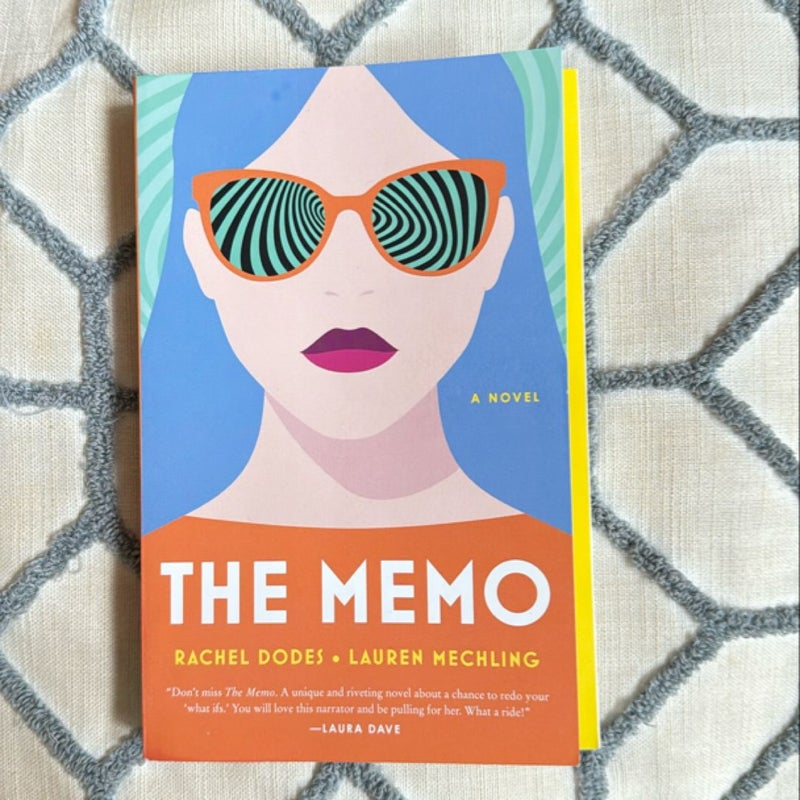 The Memo by Rachel Dodes, Lauren Mechling