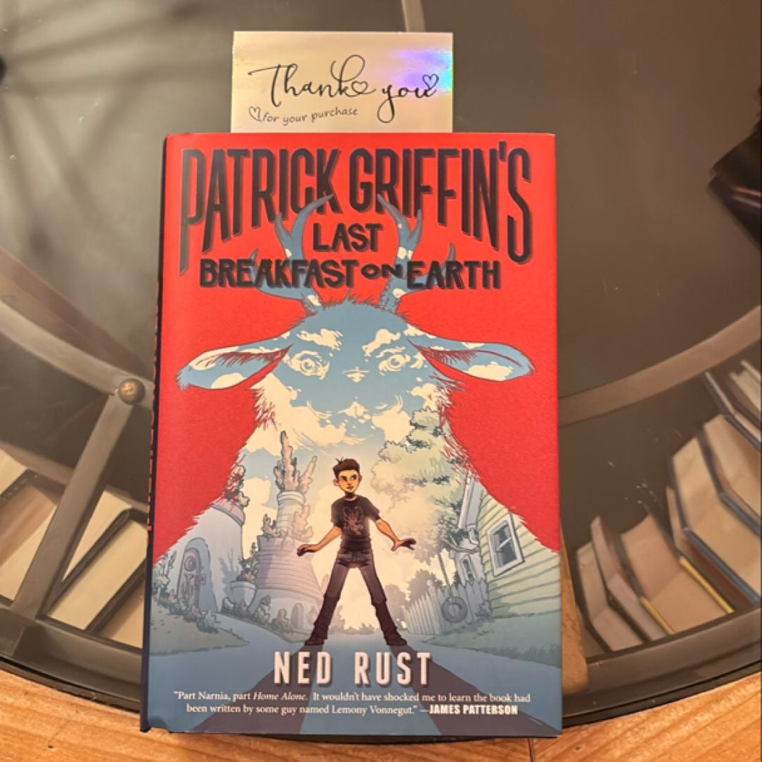 Patrick Griffin's Last Breakfast on Earth by Ned Rust