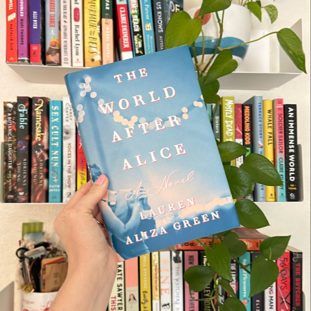 The World after Alice by Lauren Aliza Green