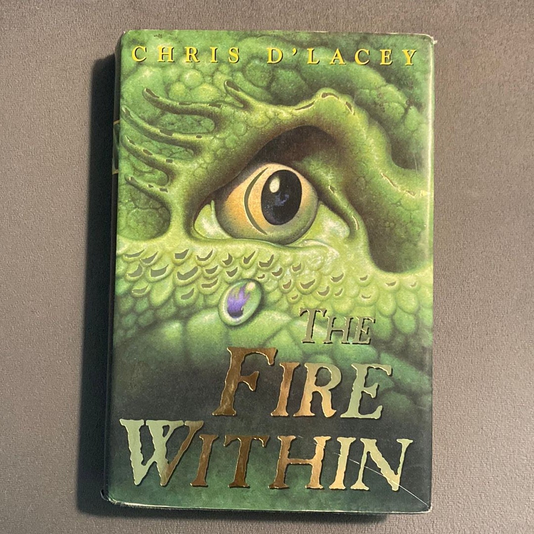 The Fire Within by Chris d'Lacey