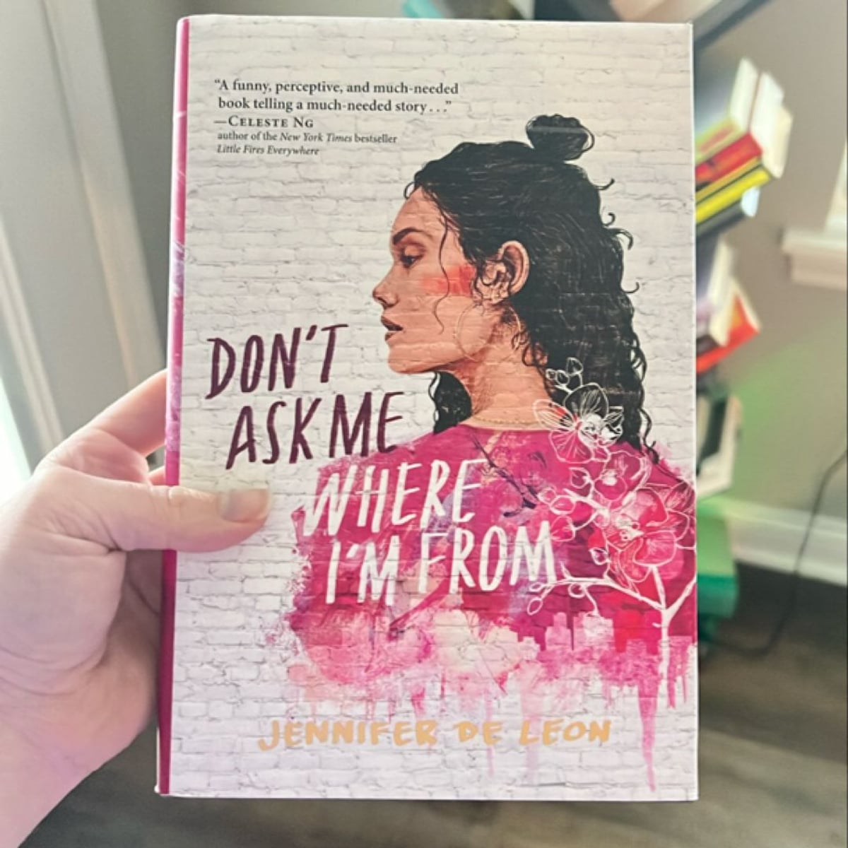 Don't Ask Me Where I'm From by Jennifer De Leon, Hardcover | Pangobooks