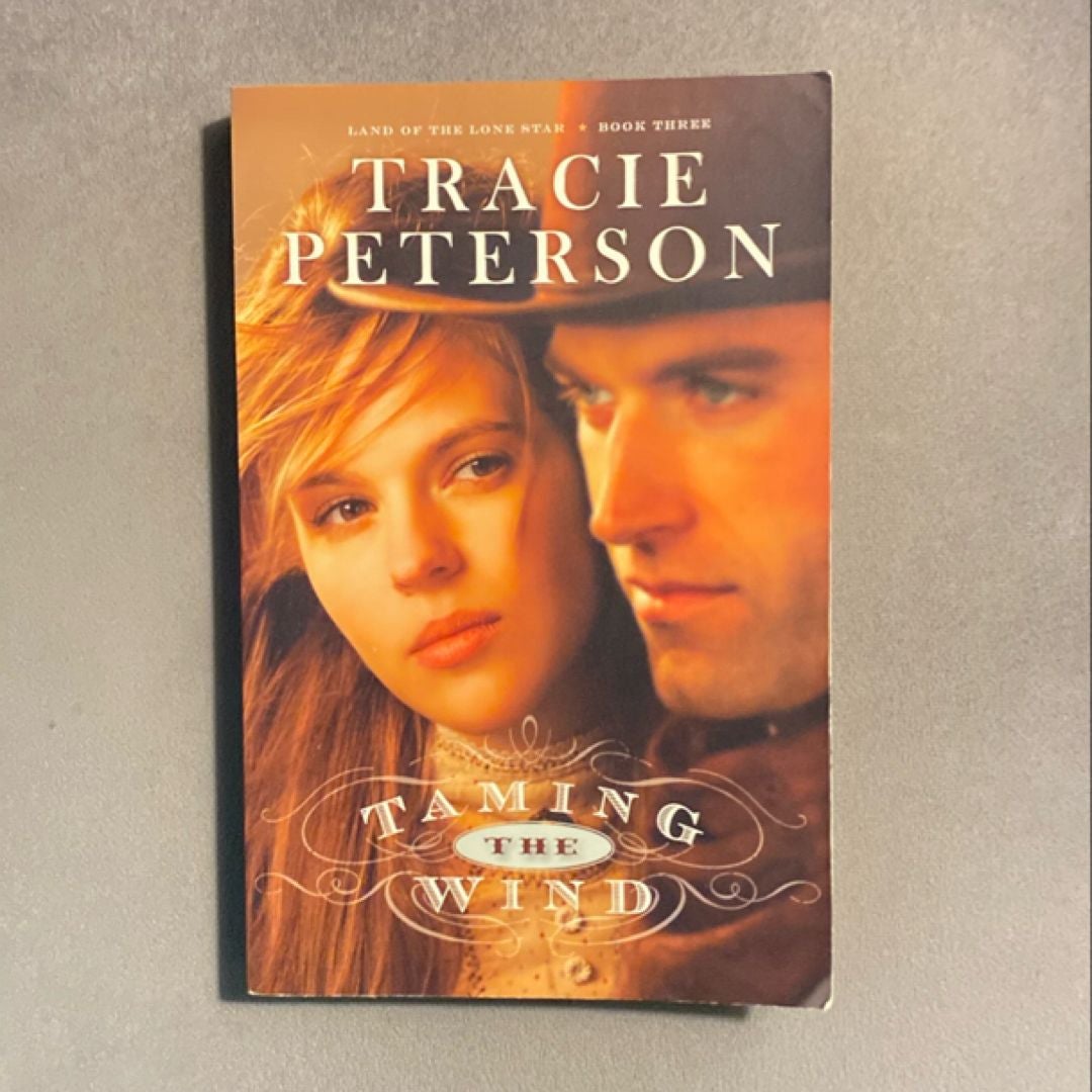 Taming the Wind by Tracie Peterson