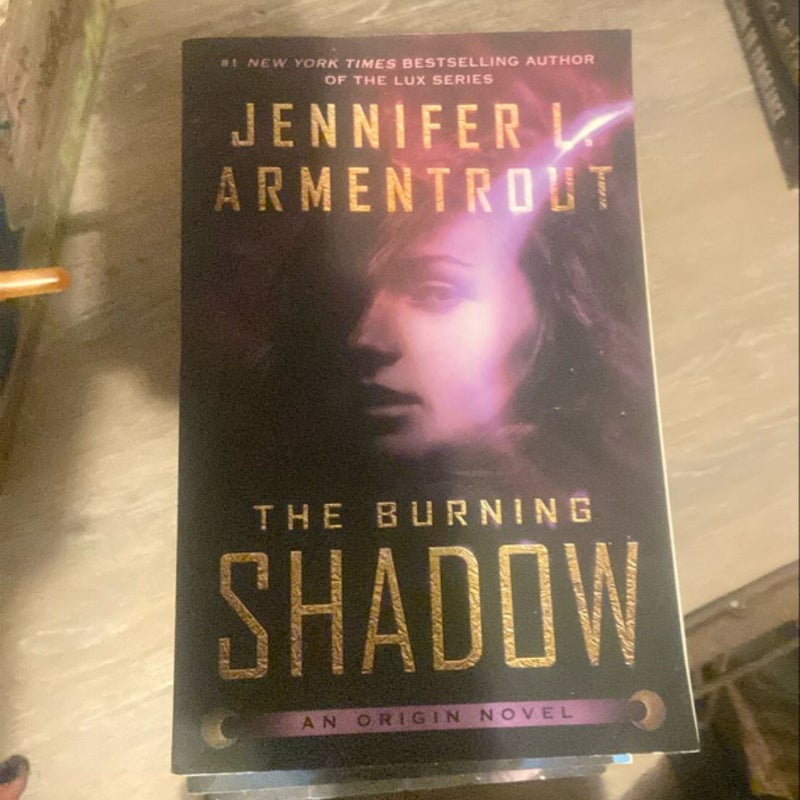 The Burning Shadow by Jennifer L. Armentrout