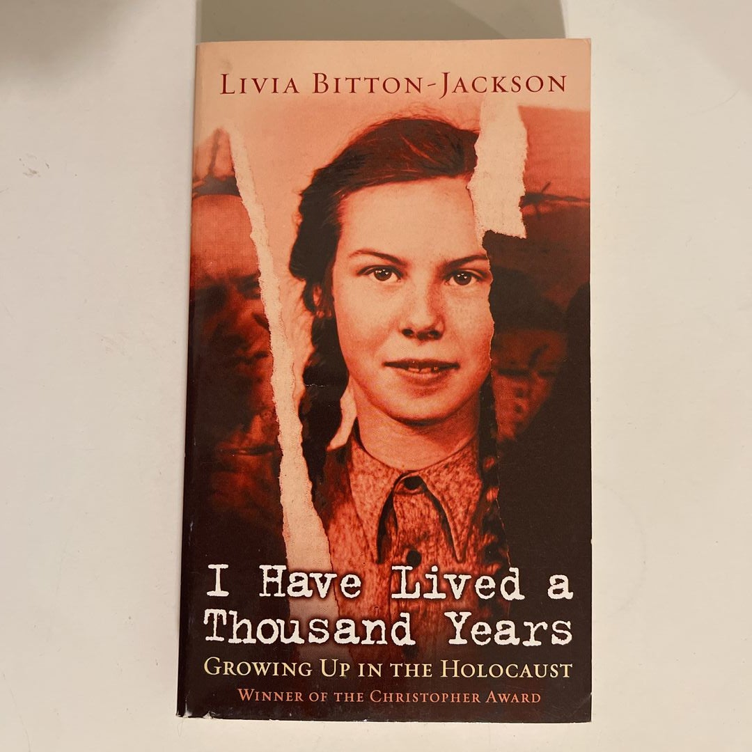 I Have Lived a Thousand Years by Livia Bitton-Jackson