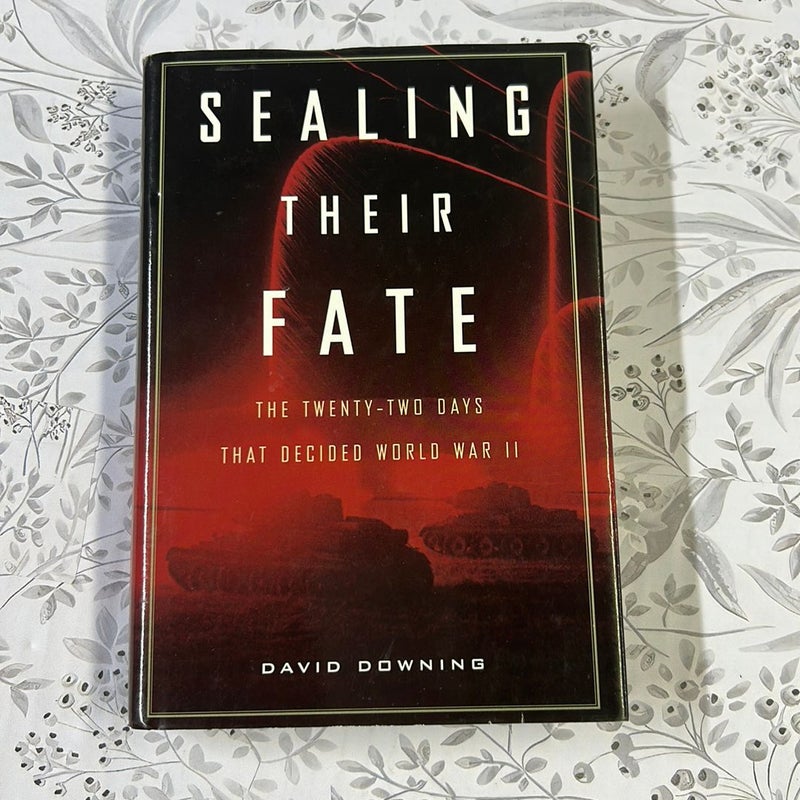 Sealing Their Fate by David Downing