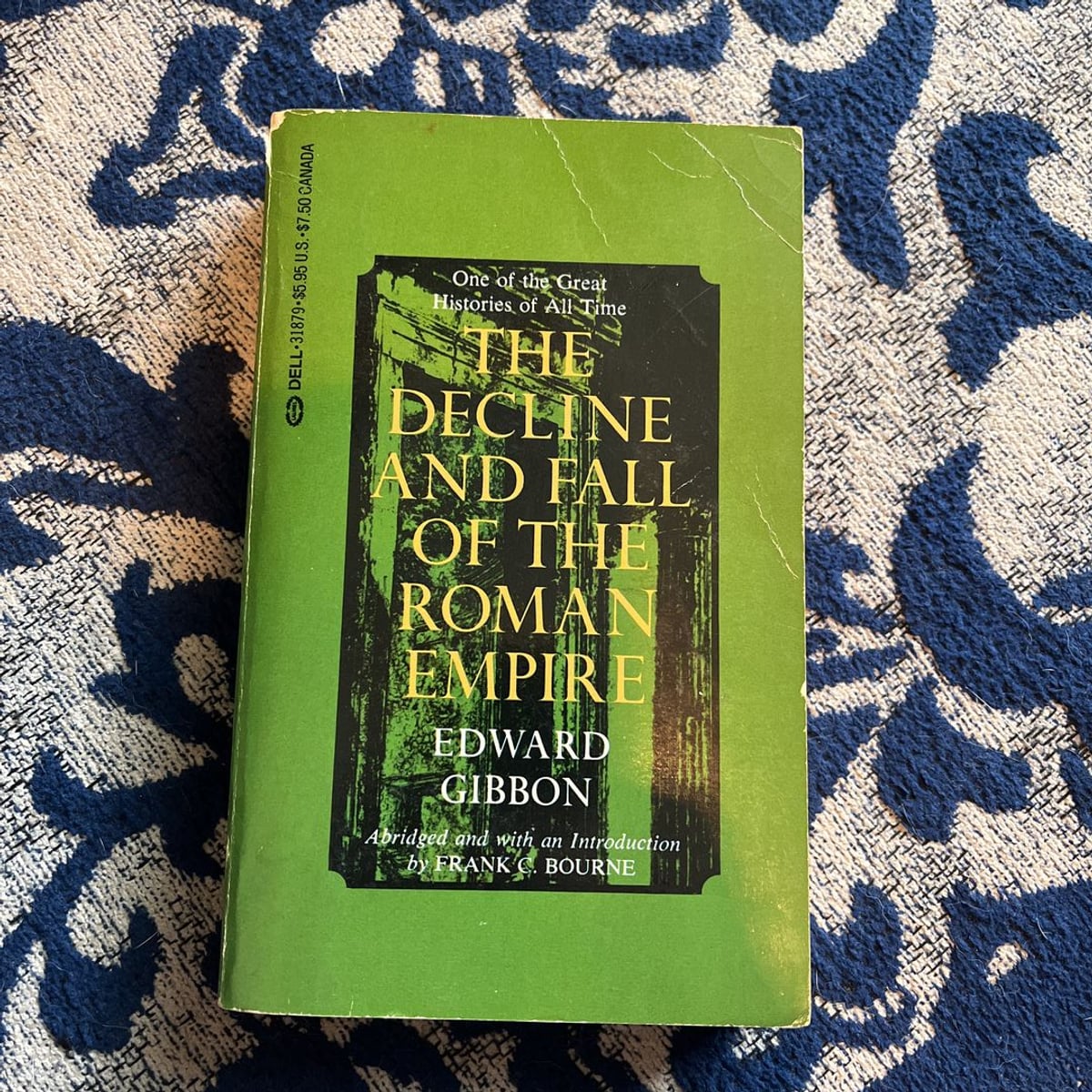 The Decline and Fall of the Roman Empire by Edward Gibbon, Frank C ...