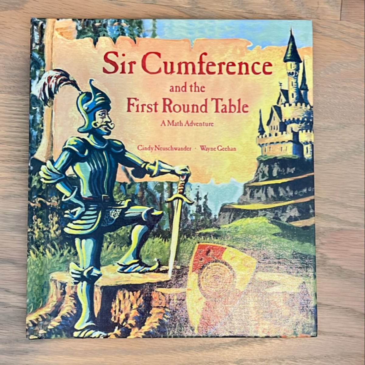 Sir Cumference and the First Round Table by , Hardcover | Pangobooks