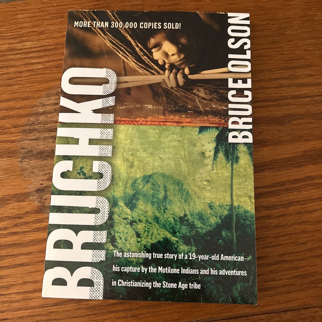 Bruchko by Bruce Olson, Paperback | Pangobooks