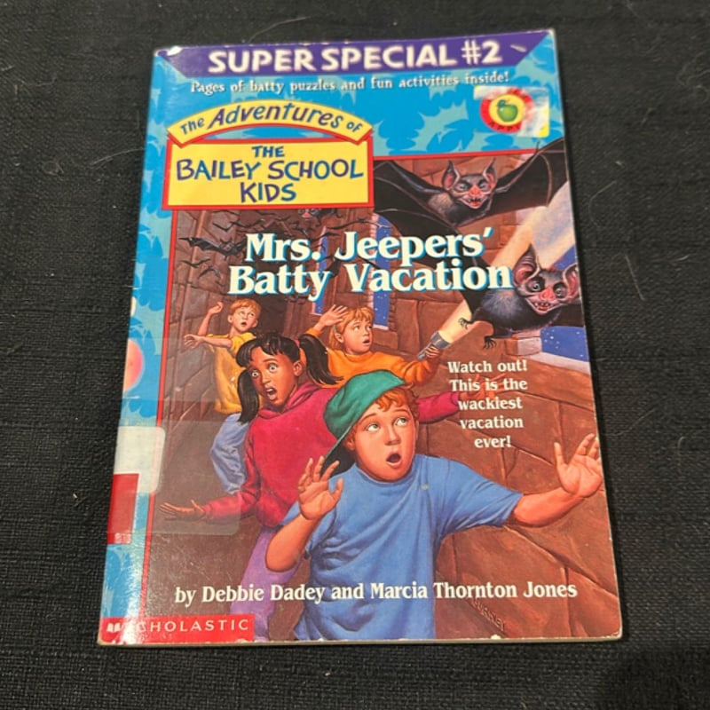 The Bailey School Kids by Debbie Dadey, Marcia Jones