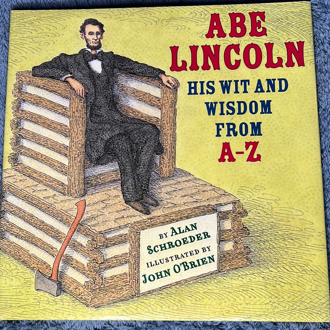 Abe Lincoln by Alan Schroeder