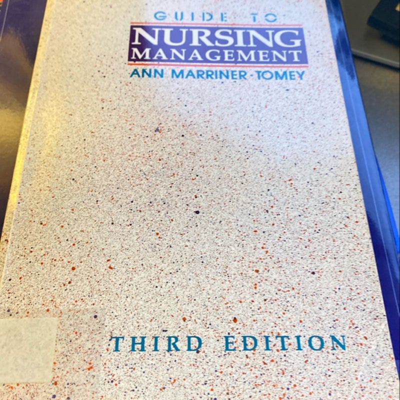 Guide to Nursing Management by Ann Marriner