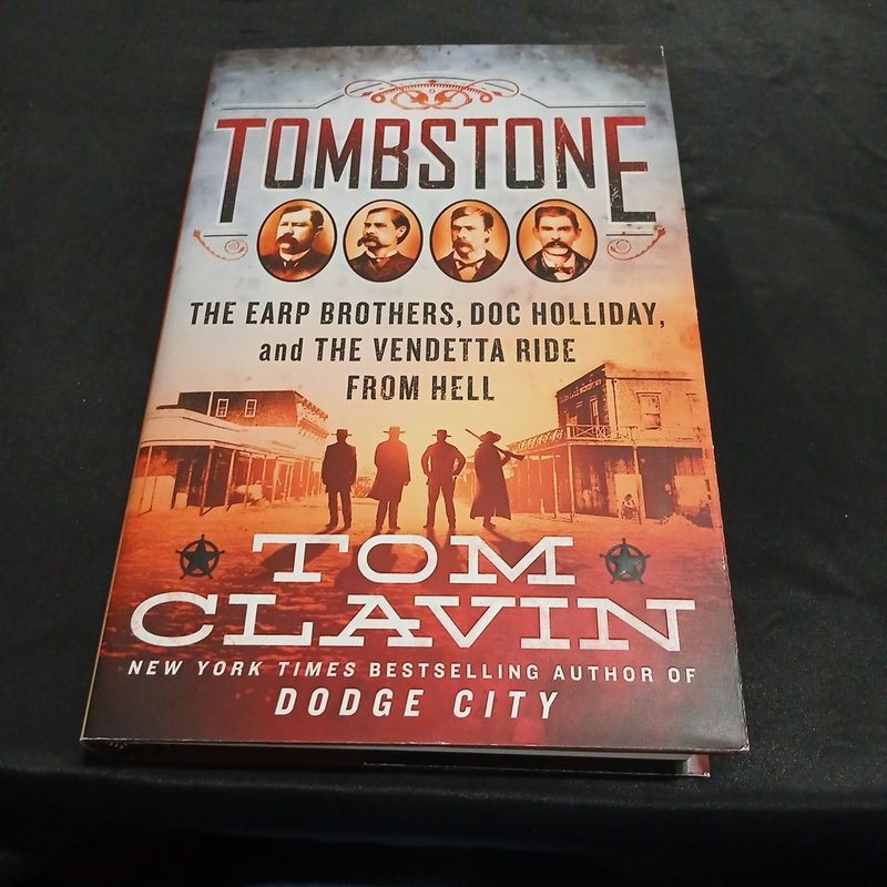 Tombstone by Tom Clavin, Hardcover | Pangobooks
