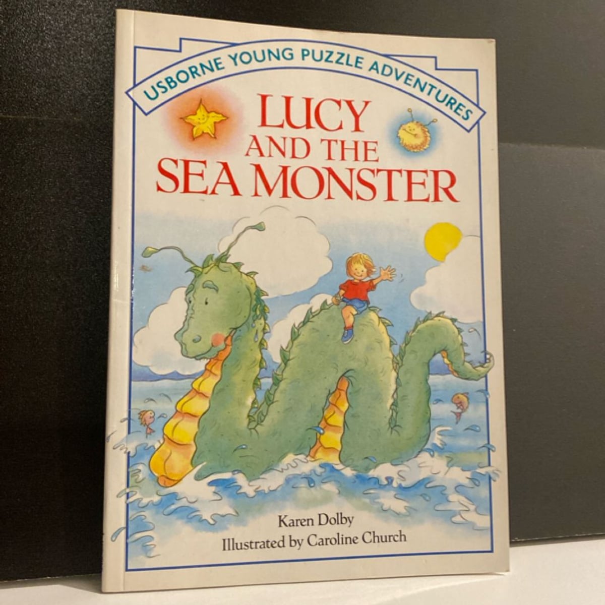 Lucy and the Sea Monster by Karen Dolby, C. Church