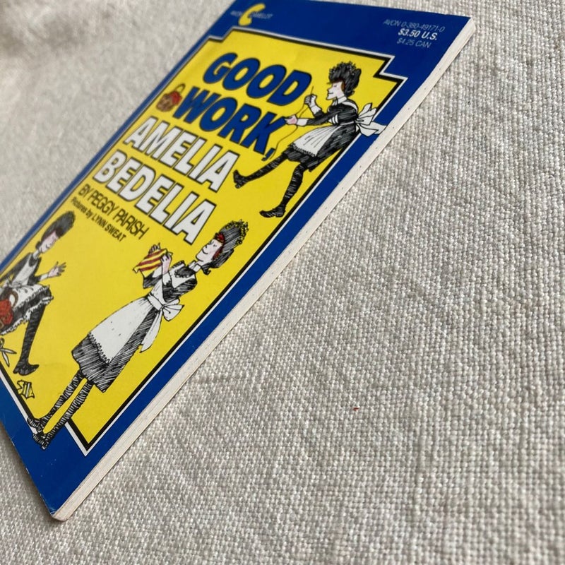 Good Work, Amelia Bedelia by Peggy Parish