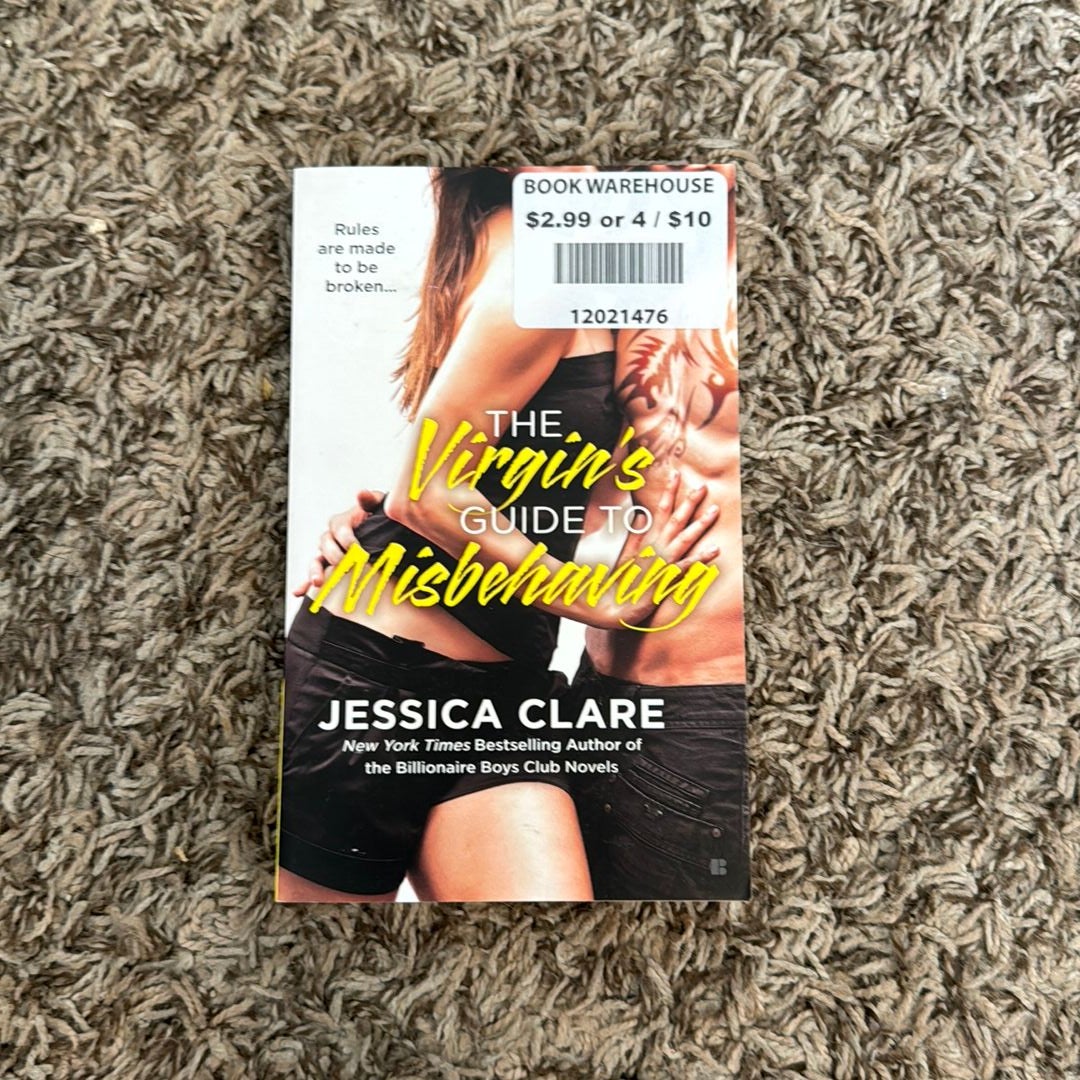 The Virgin's Guide to Misbehaving by Jessica Clare, Paperback | Pangobooks
