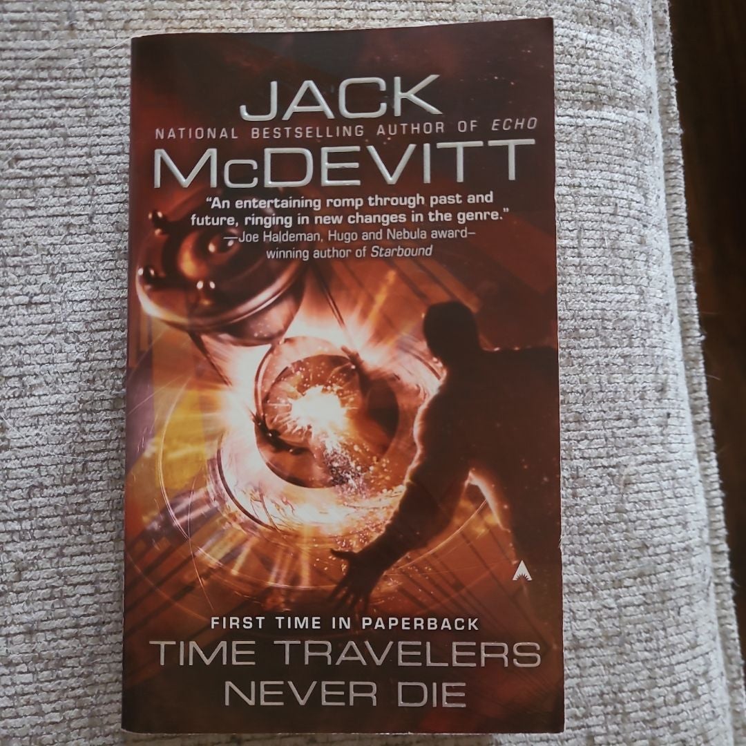 Time Travelers Never Die by Jack McDevitt