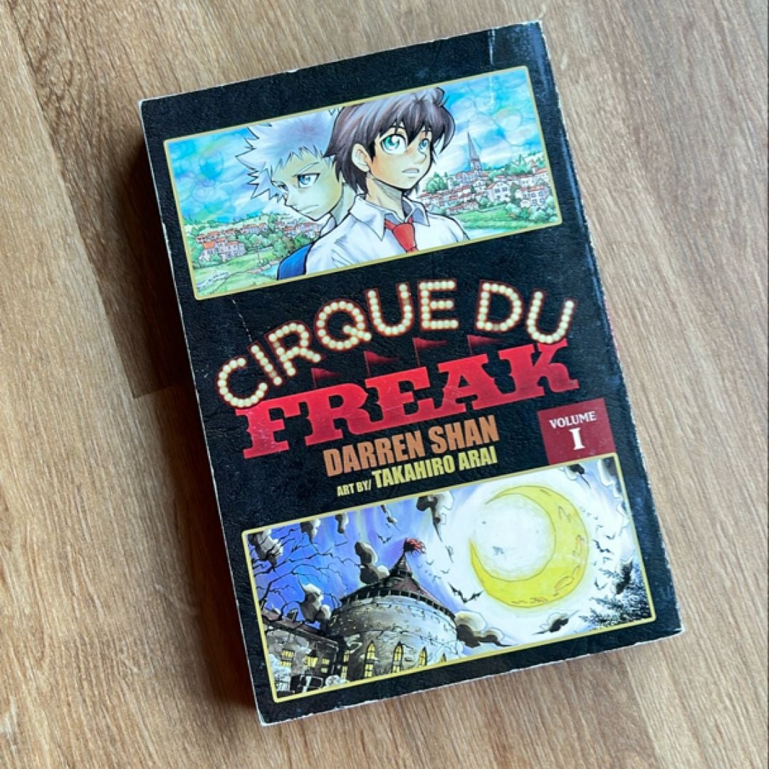 Cirque du Freak: the Manga, Vol. 1 by Darren Shan