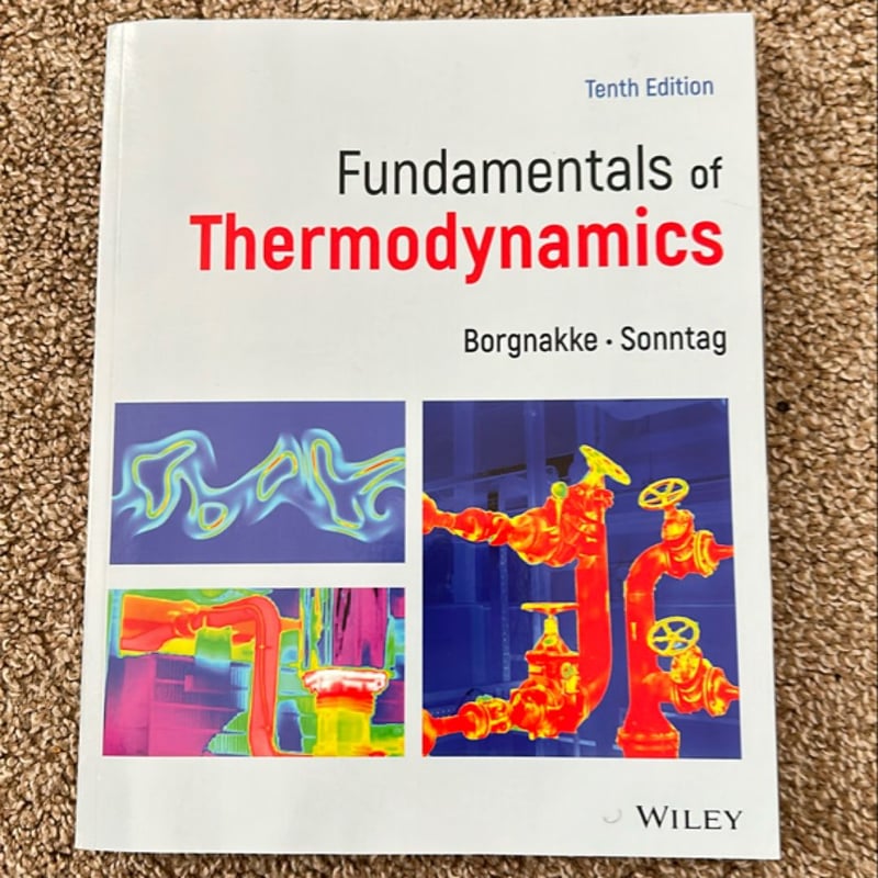 Fundamentals of Thermodynamics by Claus Borgnakke, Richard E. Sonntag