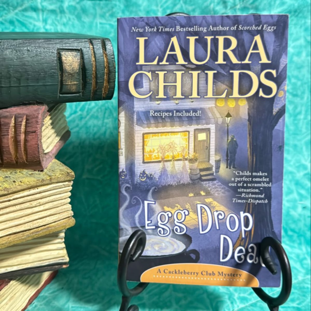 Egg Drop Dead by Laura Childs