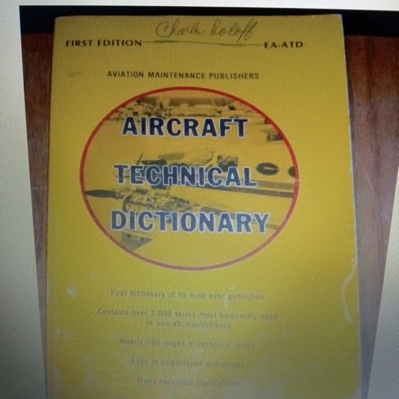 Aircraft Technical Dictionary by James Foye, Dale Crane