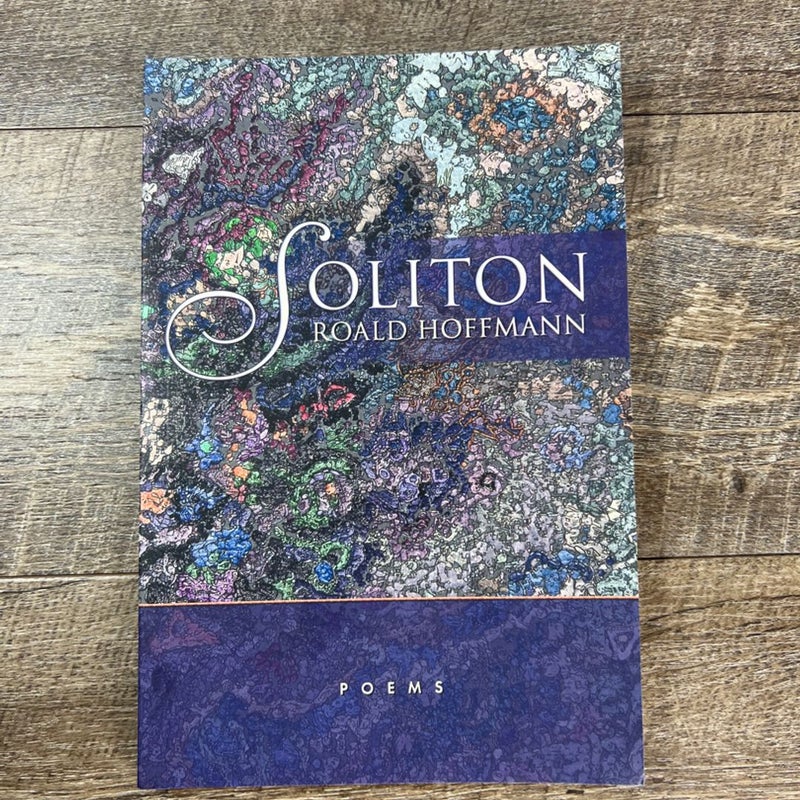 Soliton by Roald Hoffmann