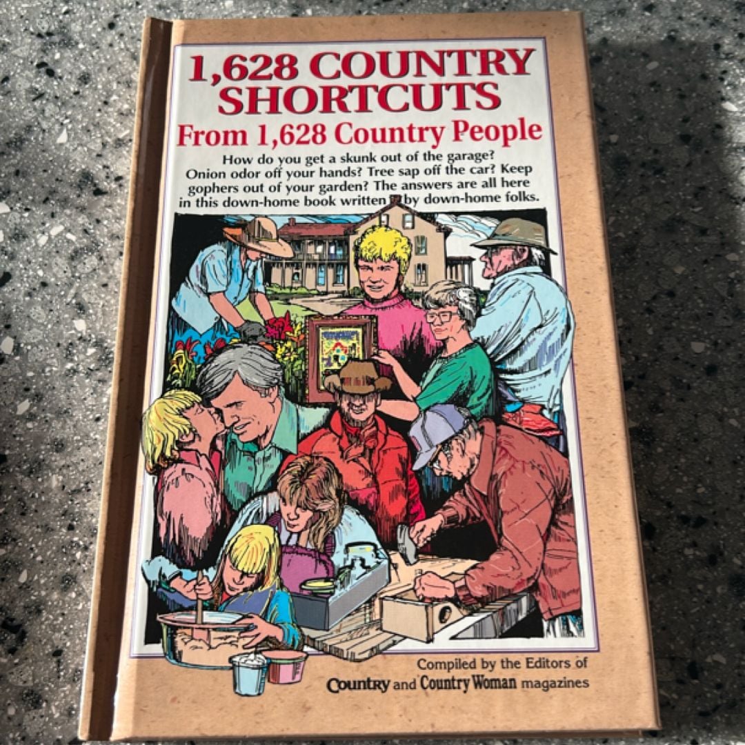 1,628 Country Shortcuts...from 1,628 Country People by Roy Reiman ...