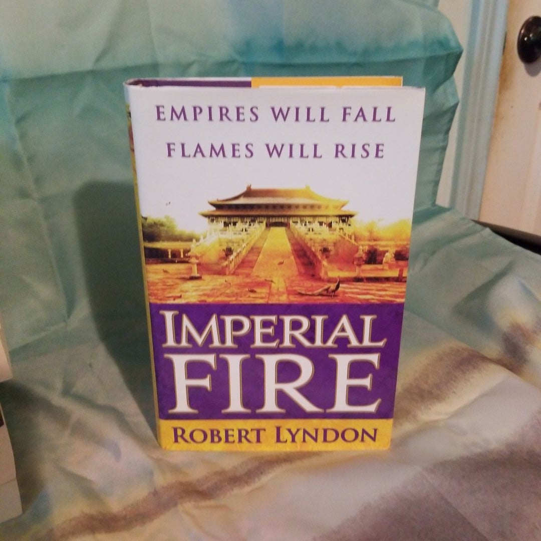 Imperial Fire by Robert Lyndon, Hardcover | Pangobooks