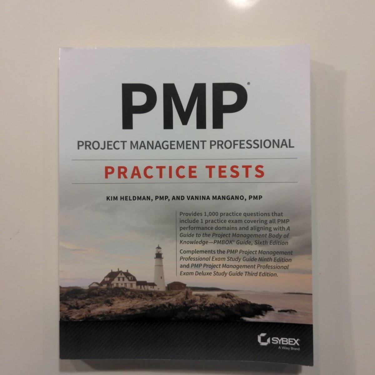 PMP Project Management Professional Practice Tests by Kim Heldman ...