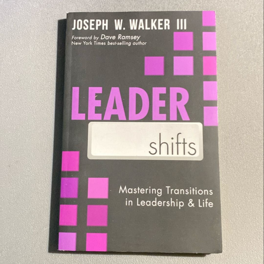 LeaderShifts by Joseph W. Walker