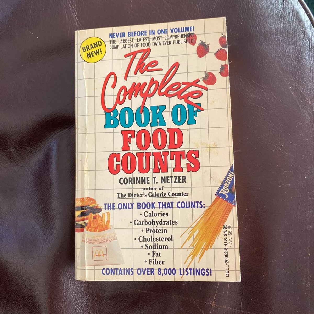 The complete book of food counts by Corrine T. Netzer , Paperback ...